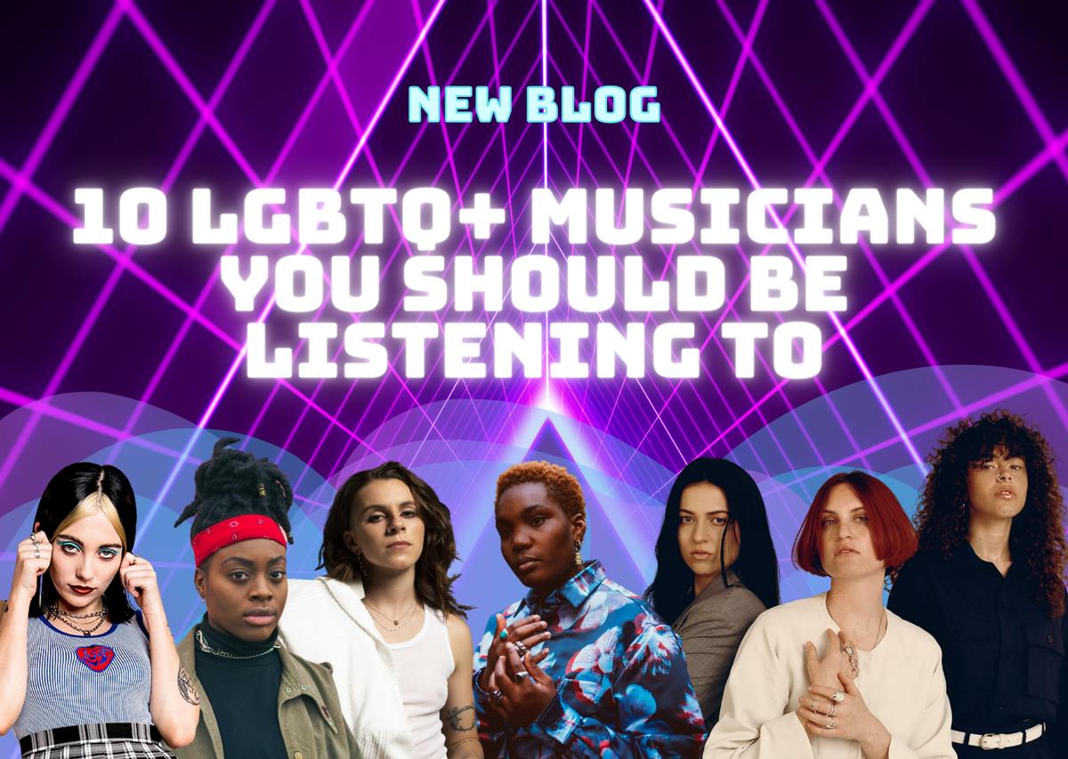 10 LGBTQ+ Musicians You Should Be Listening To – Wear It OUT
